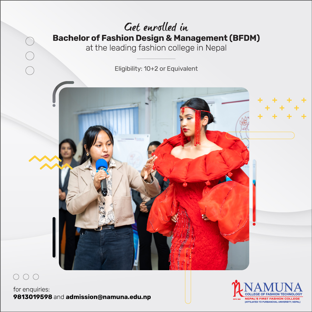 July 8, 2019 - Namuna College of Fashion Technology